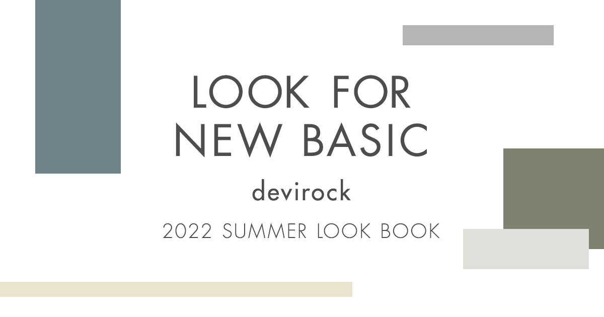 2022 SS LOOKBOOK | devirock